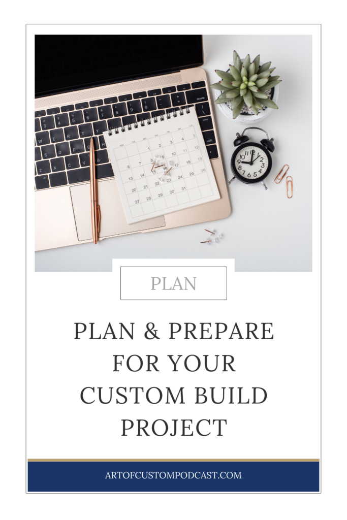 S6, E5: Plan & Prepare for Your Custom Home Building Project