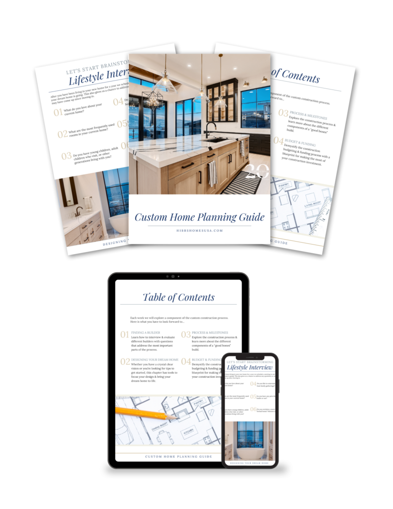 Custom Home Building Planning Guide | Hibbs Luxury Homes Park City, UT